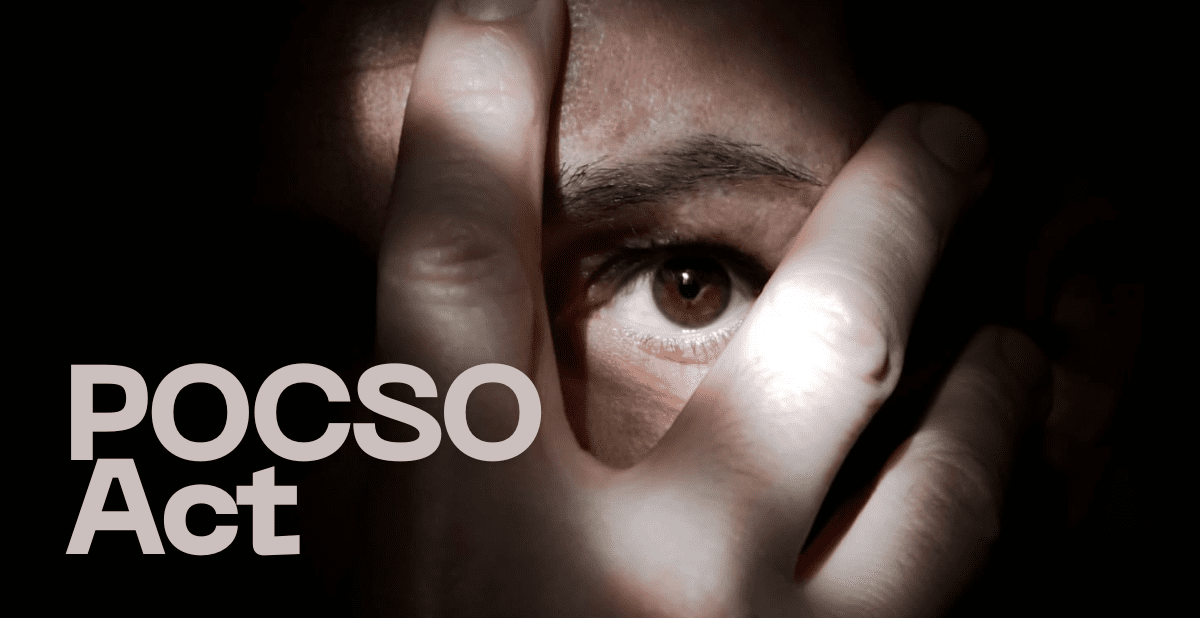 Understanding the POCSO Act: Every Parent’s Guide to Child Protection